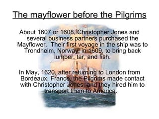 The mayflower. +2 | PPT