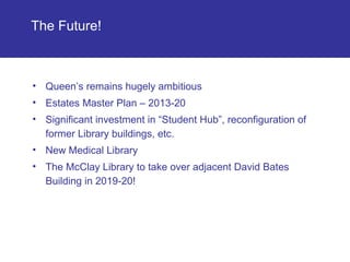 The McClay Library - Queen's University Belfast | PPT