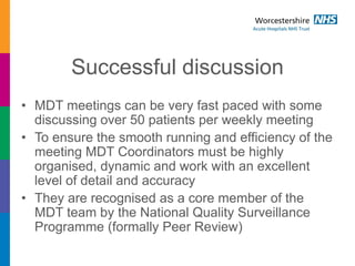 Elective Care Conference: the role of the MDT coordinator role | PDF