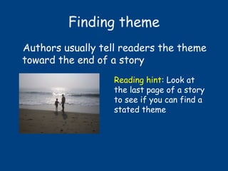 Finding the theme of a text | PPT