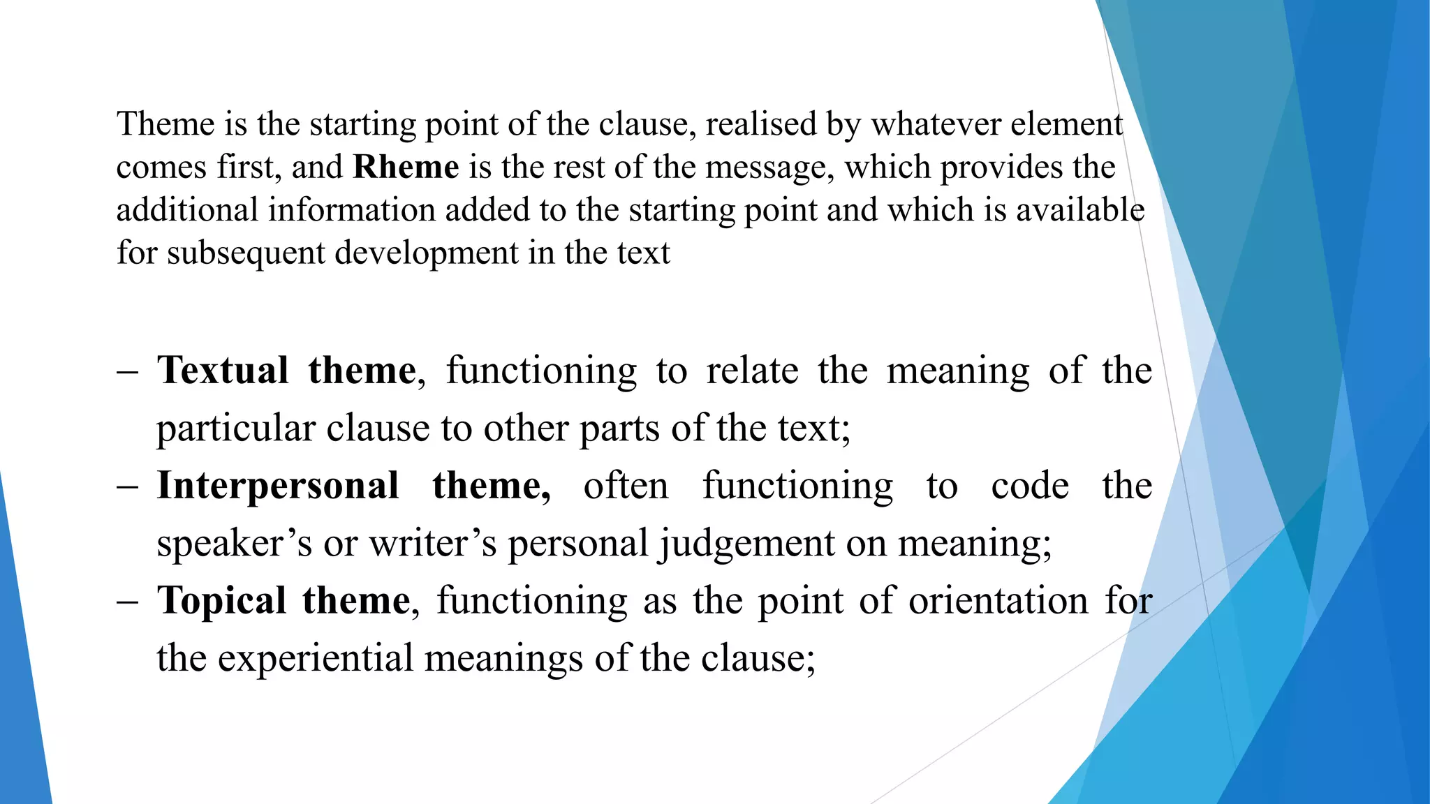 Theme and rheme in the english language | PPTX