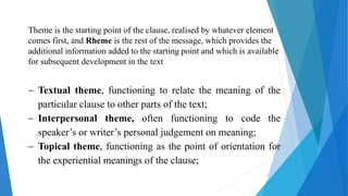 Theme and rheme in the english language | PPTX