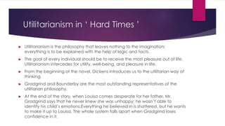 Exploring Themes industrialization and utilitarianism in “ Hard Times” | PPTX