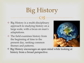 Theme 1: Big History ppt | PPT