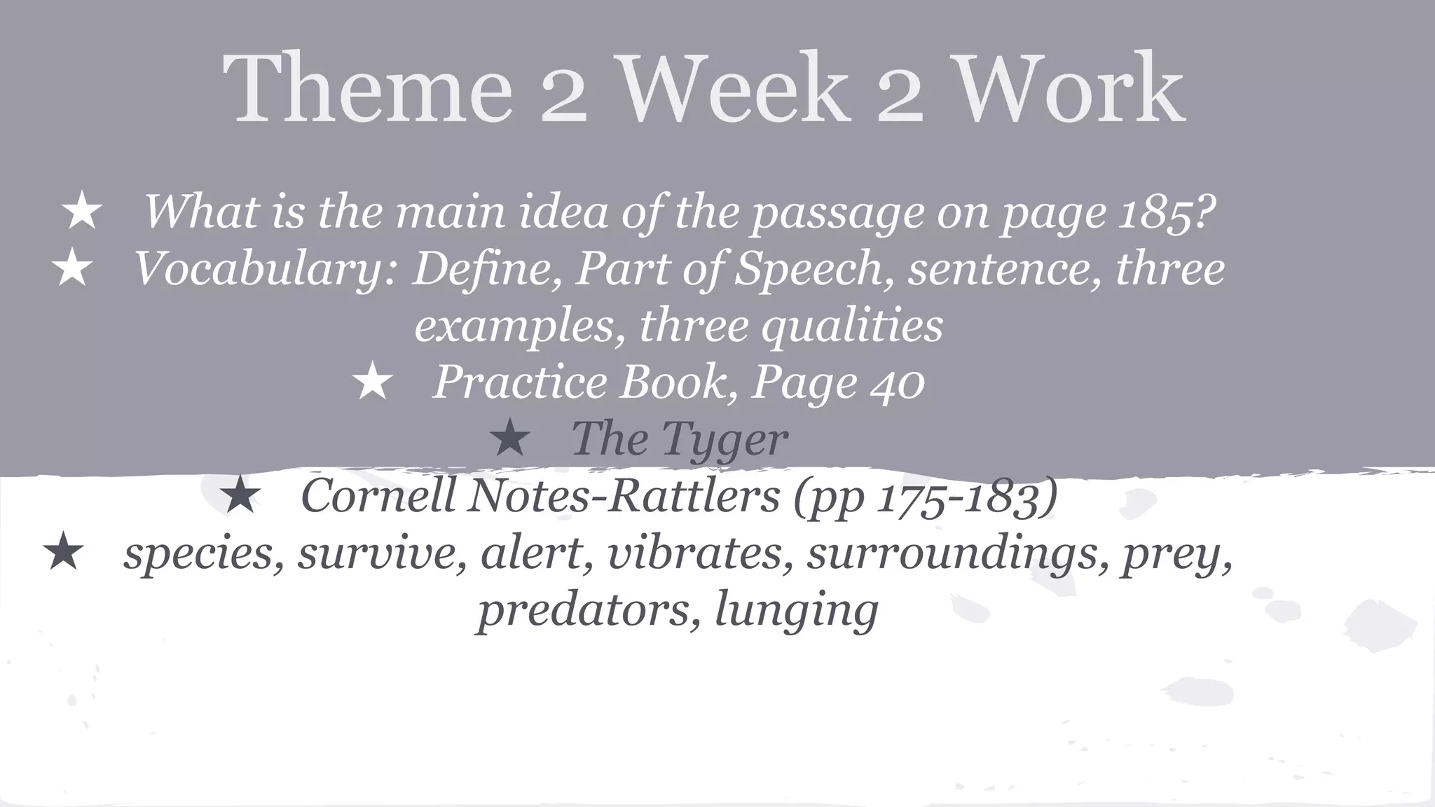Theme 2 week 2 t2 w2 weekly assignments | PPT