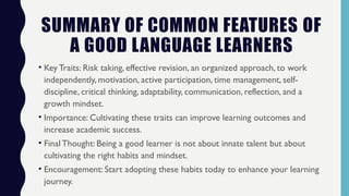 Theme 8. Common features of a Good learner.pptx