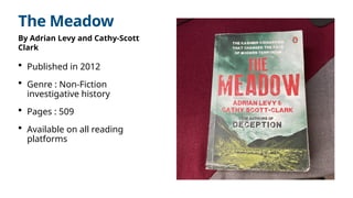 Book Review of The Meadow by Adrian Levy and Cathy Scott Clark | PPTX