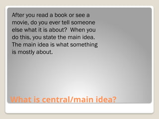 Theme and Central ssssor Main Idea ppt.pptx