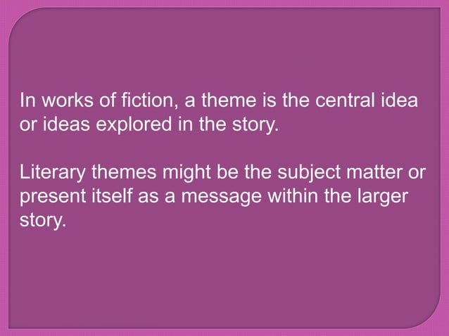 Theme and setting | PPTX | Fiction | Books and Literature