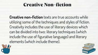 Analyzing theme and techniques in creative non-fiction.pptx