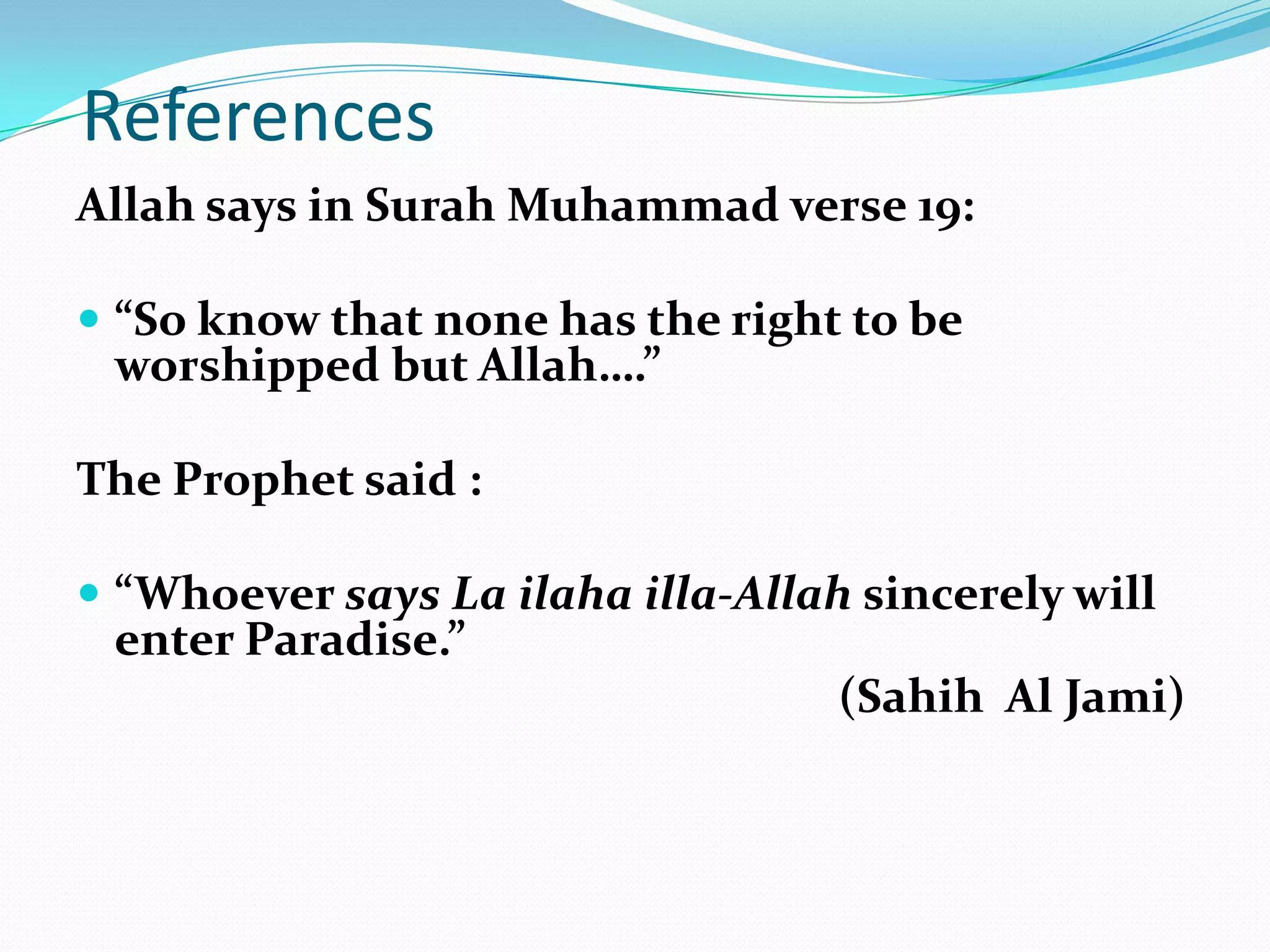 The meaning of lailaha illa allah | PPT
