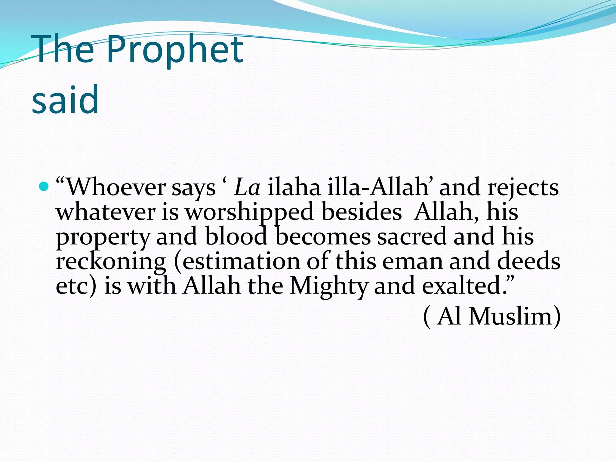 The meaning of lailaha illa allah | PPT