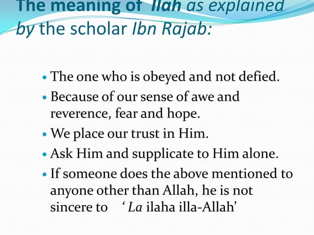The meaning of lailaha illa allah | PPT