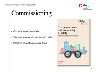 The measurement and monitoring of safety | PPTX