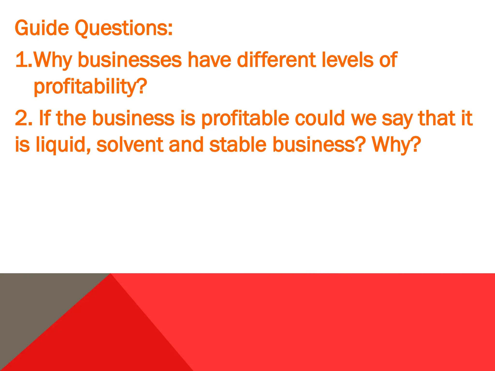 The Measurement Levels of Liquidity, Solvency, Stability, and ...