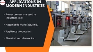 The Mechanics Overview Of Power Press Operation | PPTX