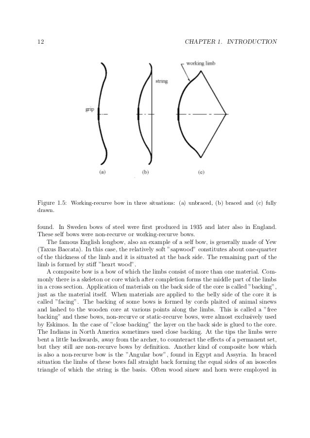 The mechanics of the bow and arrow