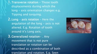 The Mechanics of tooth movement in orthodontic practice | PPTX