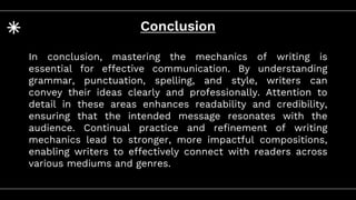 The Mechanics of Writing in Academic Writing .pptx