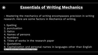 The Mechanics of Writing in Academic Writing .pptx