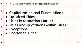 The Mechanics of Writing _ Titles of Works in the Research Paper.pptx ...
