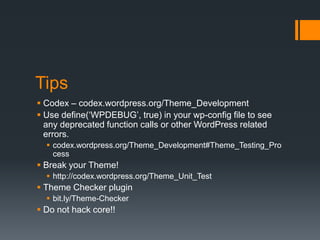 Theme development essentials columbus oh word camp 2012 | PPT