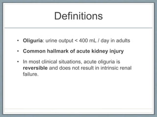 The Medical Assessment and Management of Oliguria | PPT