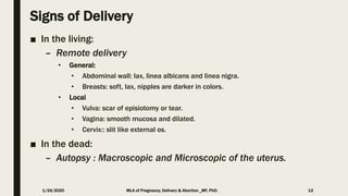 The medicolegal aspects of pregnancy, delivery and abortion | PPTX