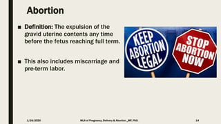 The medicolegal aspects of pregnancy, delivery and abortion | PPTX