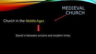 The medieval church | PPTX
