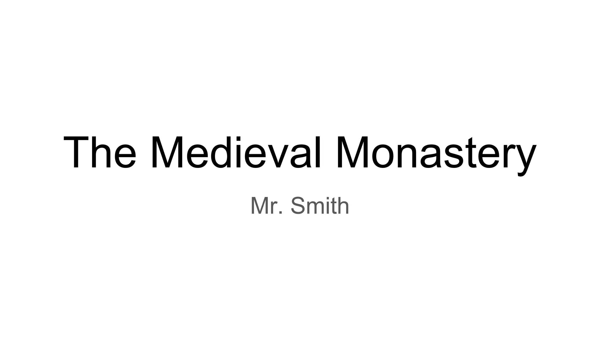 The medieval monastery | PDF