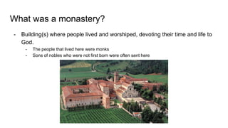 The medieval monastery | PPT