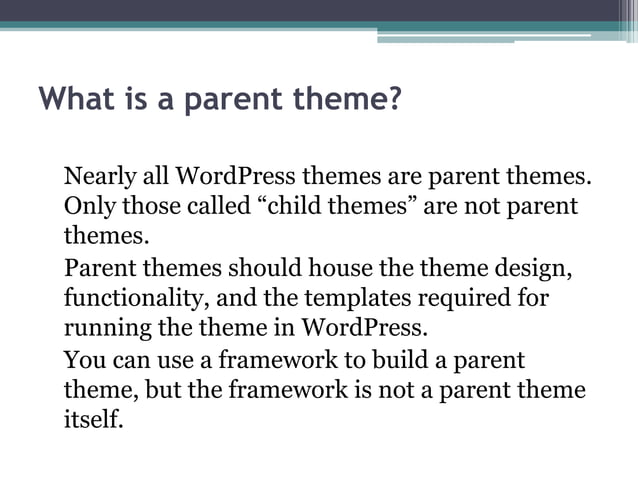 Theme frameworks & child themes | PPT