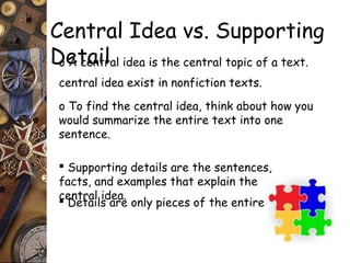 Central Idea