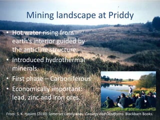 Mendip Hills: Geology and Landforms. | PPTX