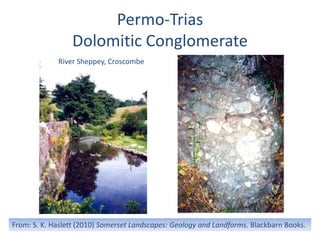 Mendip Hills: Geology and Landforms. | PPT