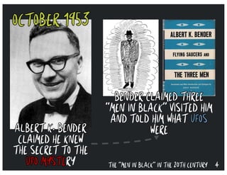 The "Men in Black" and Conspiracy America | PPT