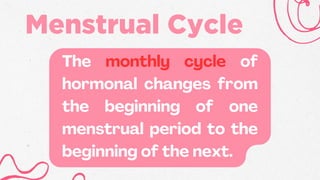THE MENSTRUAL CYCLE - GRADE 10 PPT SCIENCE | PDF