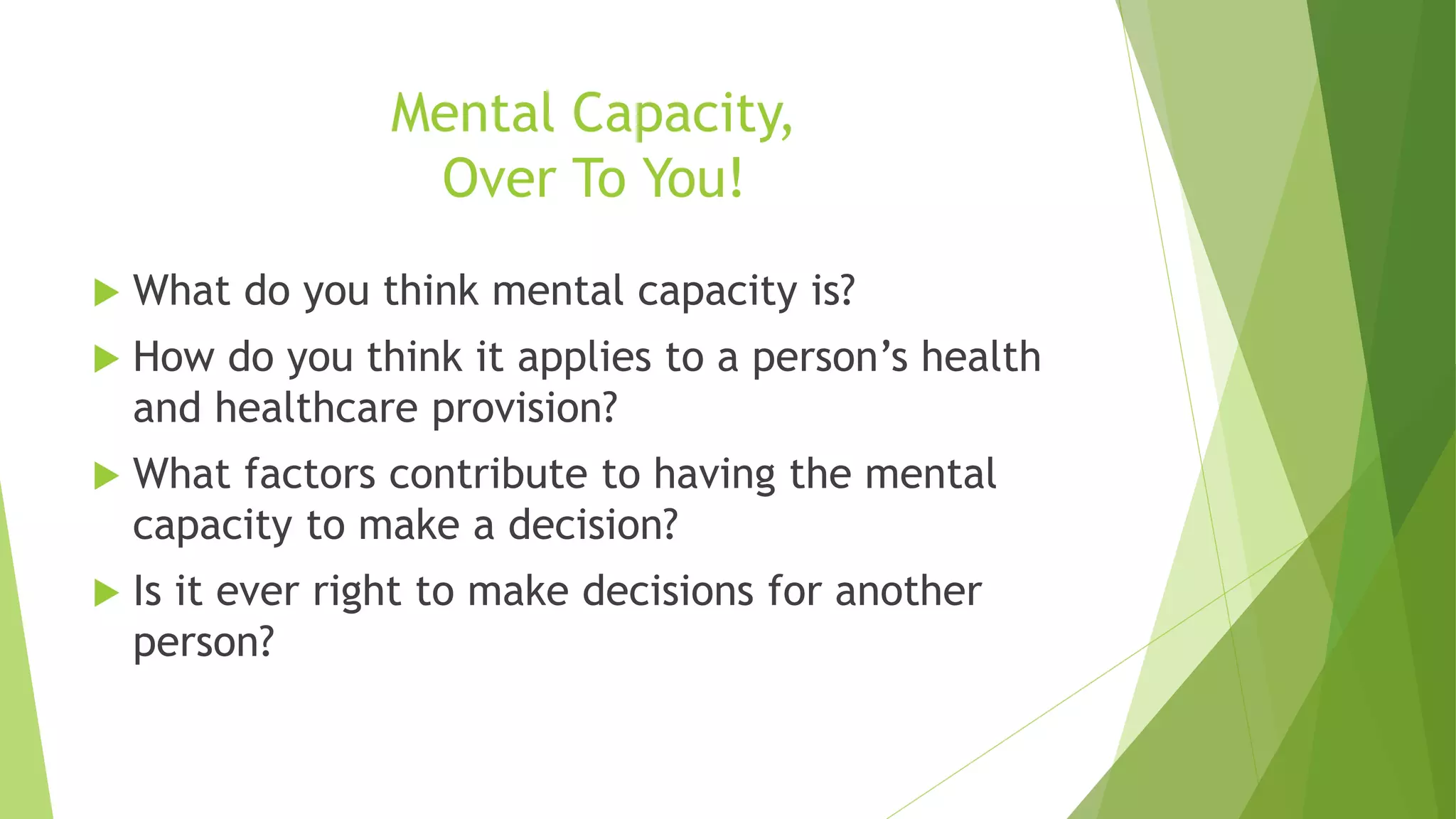 The mental capacity act | PPTX