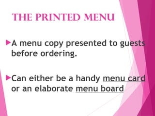 Food and Beverage Services , The Menu Lesson 2-3.ppt