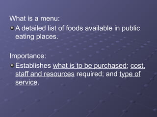 The Menu Lesson 2-3.pptx on know how of menu and menu planning | PPTX
