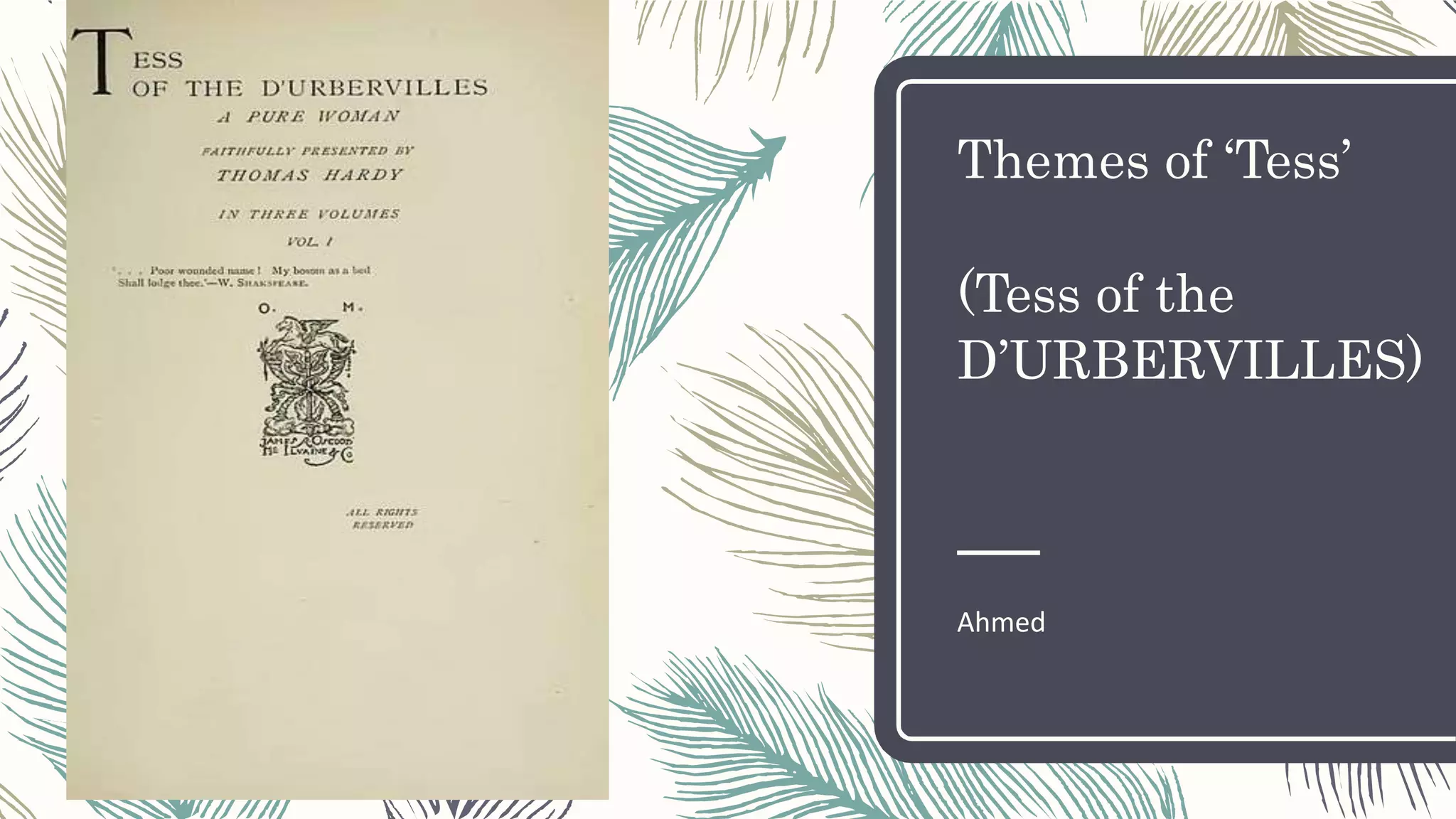 Theme of tess [autosaved] | PPTX