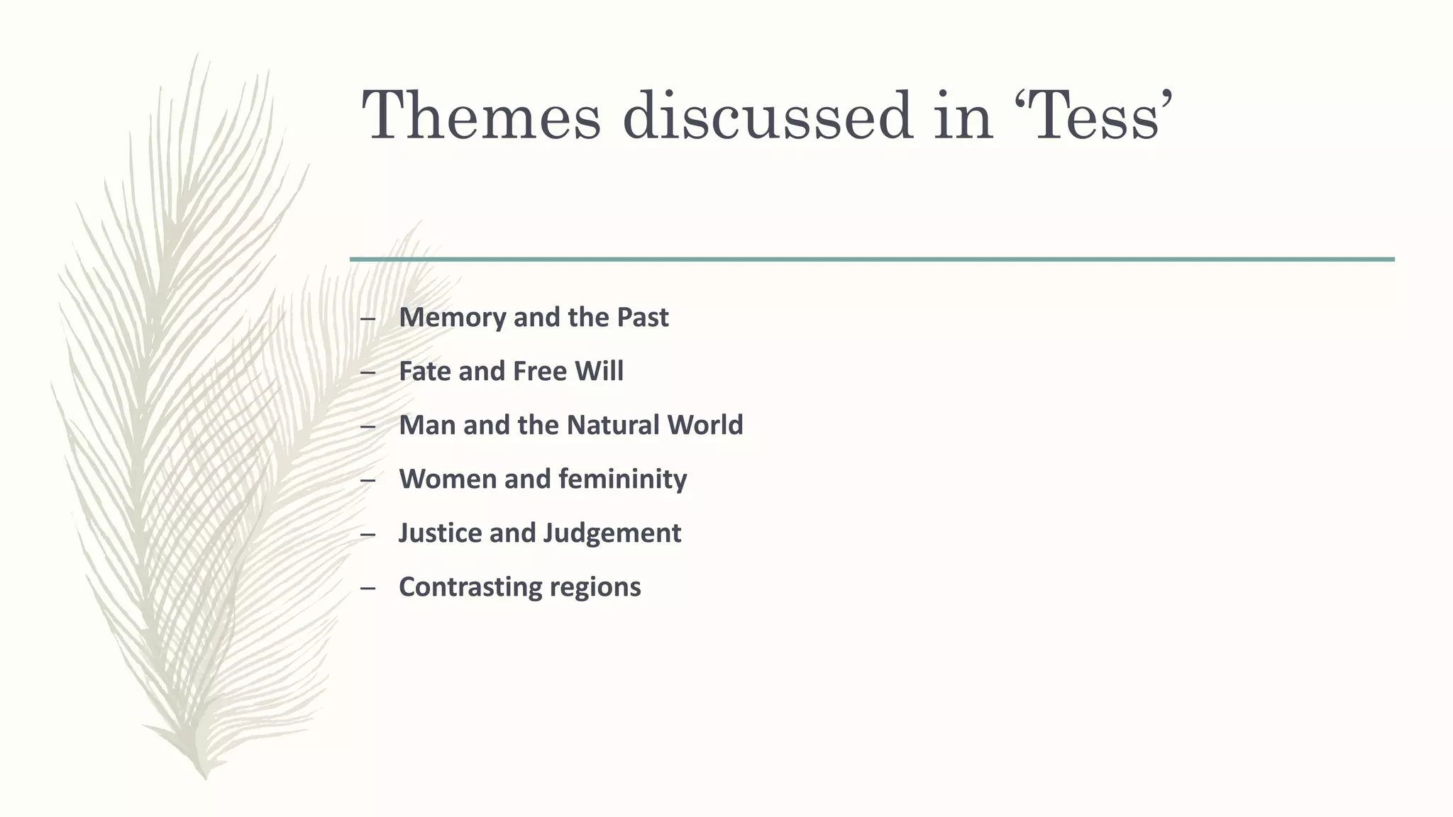 Theme of tess [autosaved] | PPTX