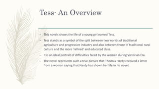 Theme of tess [autosaved] | PPTX | Romance | Genres