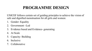 UNICEF Guidance on Menstrual Health and Hygiene | PPTX