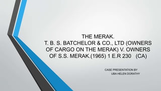 The MERAK CASE | PPTX