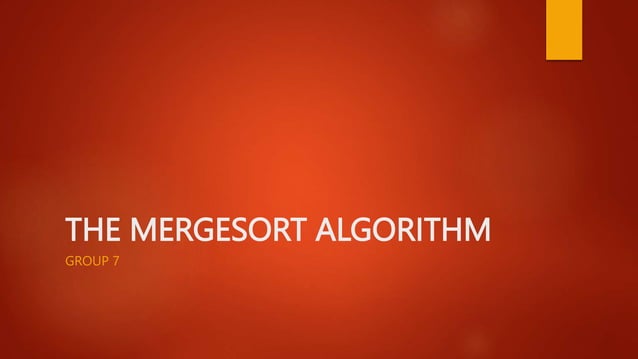 The Mergesort Algorithm Pptx