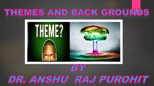 Themes and backgrounds | PPTX