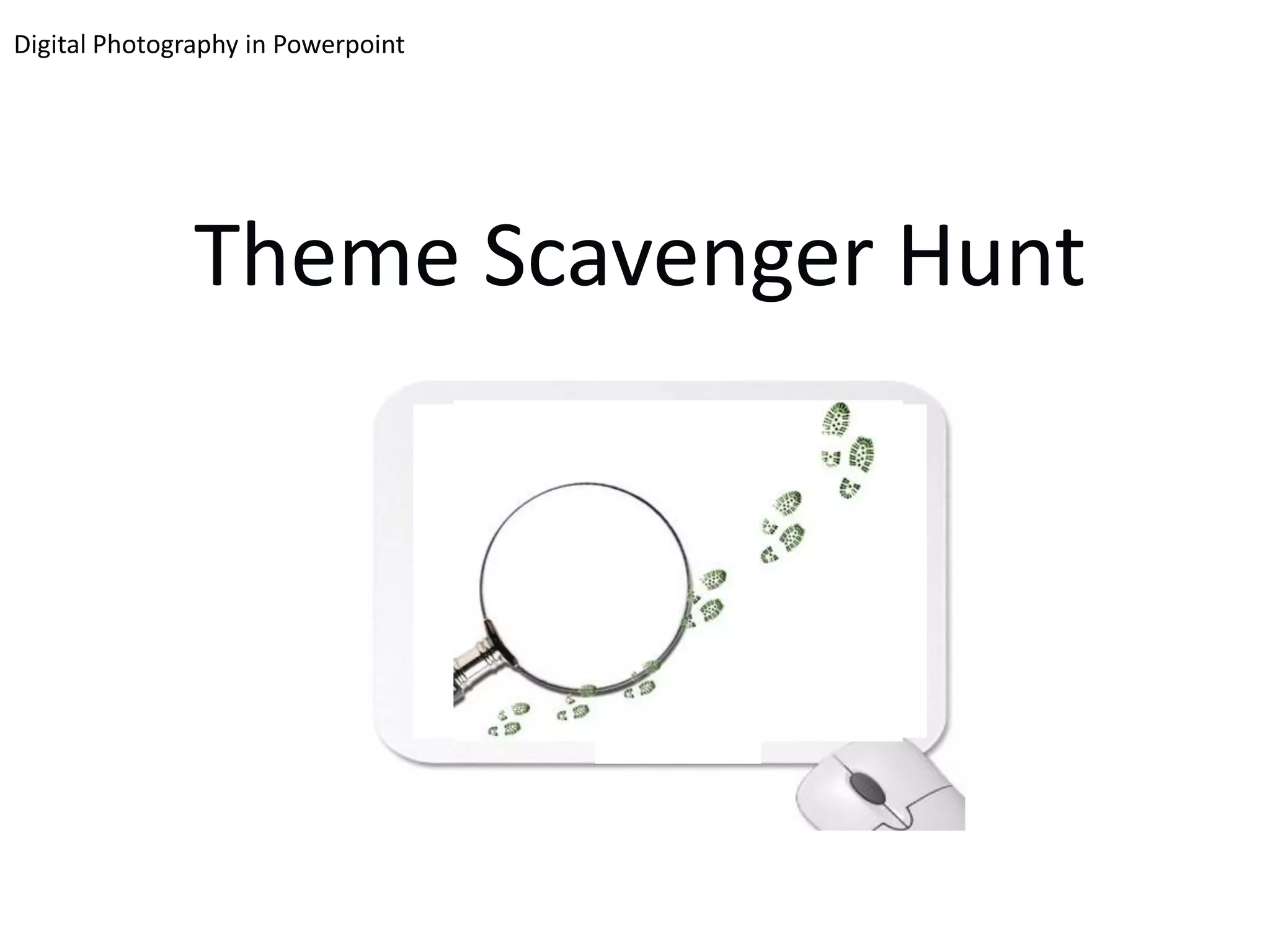 Theme Scavenger Hunt: Task, Criteria and Example | PDF