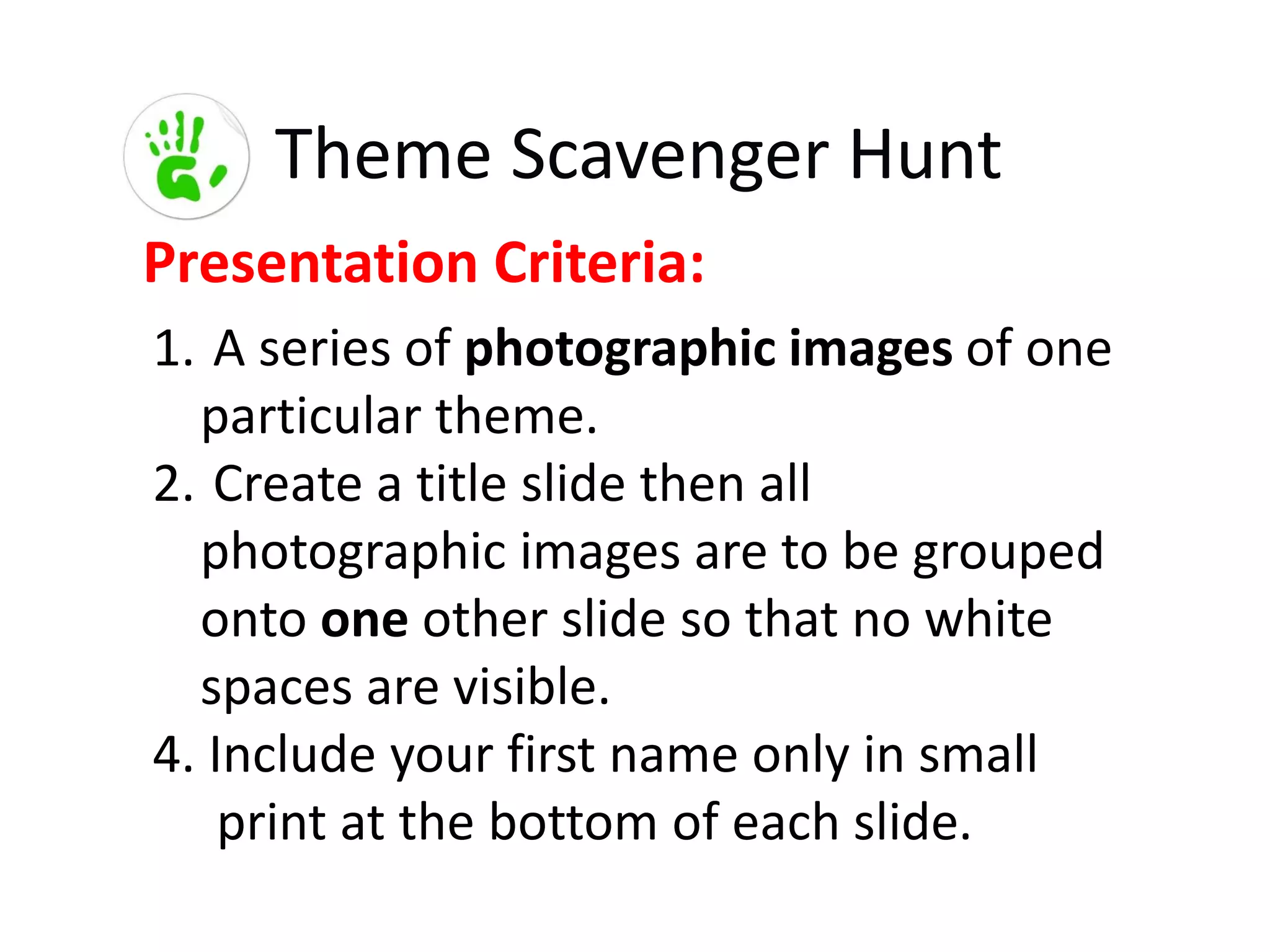Theme Scavenger Hunt: Task, Criteria and Example | PDF